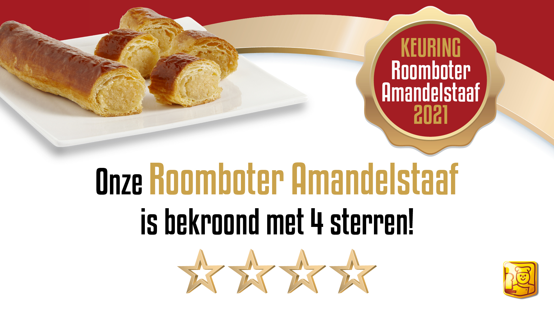 Onze amandelstaaf is bekroond met 4 sterren – Den Dulk, Echte Bakker